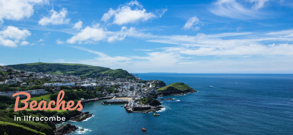 Best Ilfracombe Beach: Characteristics, Surroundings, and Activities ...